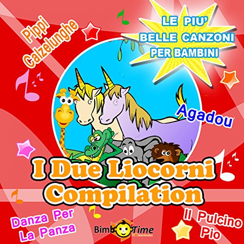 Play I due liocorni compilation by VARIOUS ARTISTS on Amazon Music