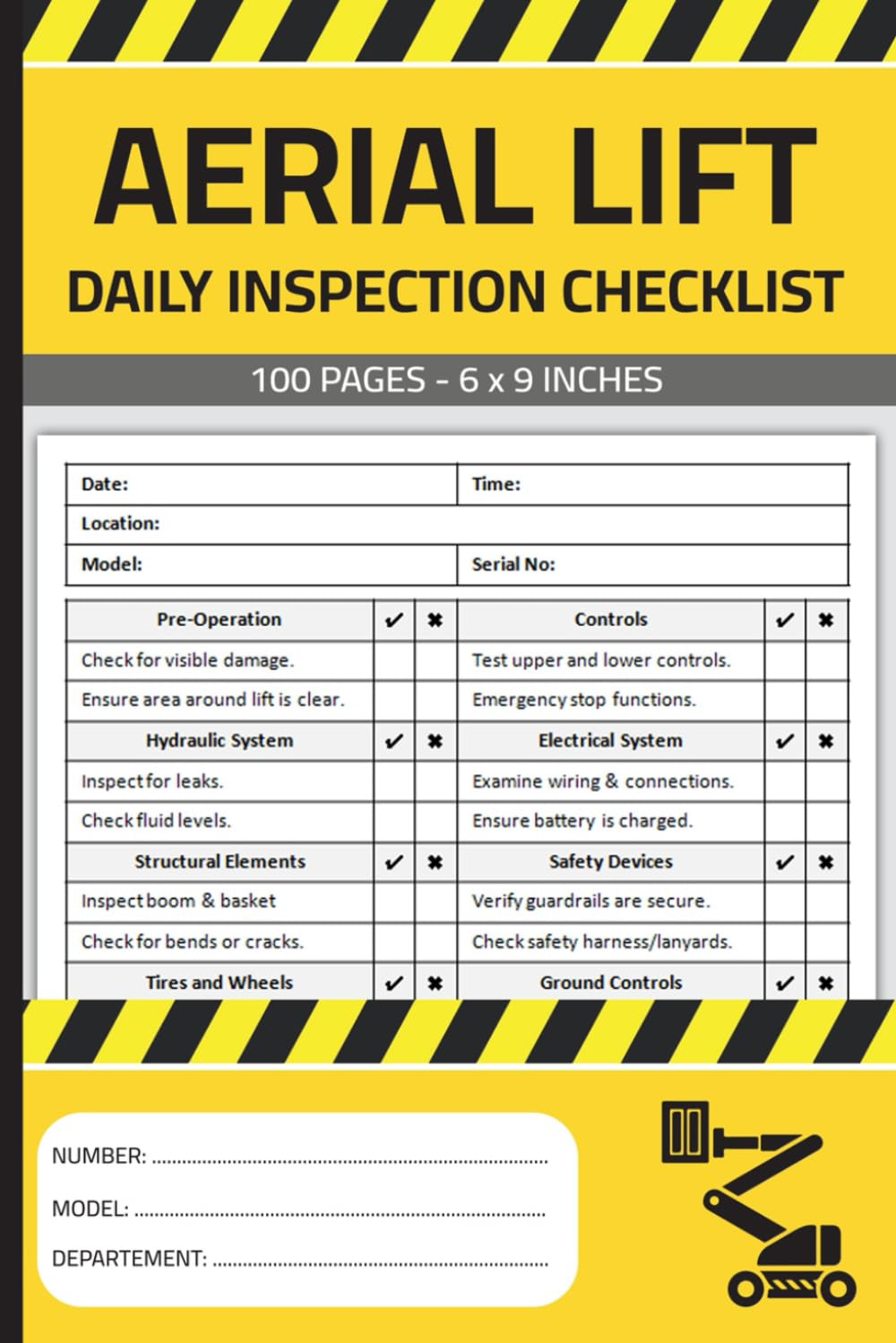Aerial Lift Daily Inspection Checklist: Aerial Lift Pre-Use Inspection ...