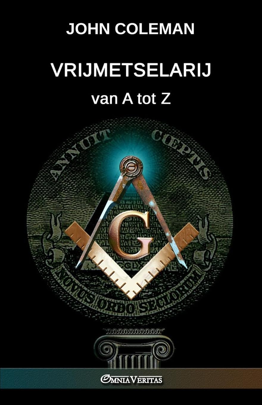 Vrijmetselarij van A tot Z (Dutch Edition): Coleman, John ...