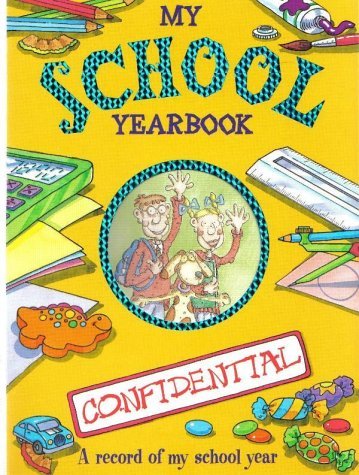 My School Yearbook : A Confidential Record of My School Year: Heather ...