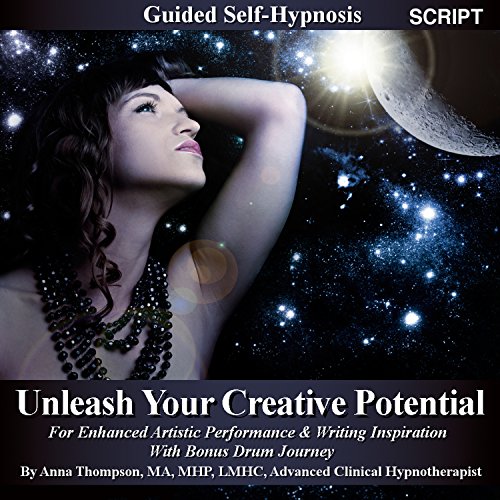 Unleash Your Creative Potential Guided Self Hypnosis: For Enhanced ...