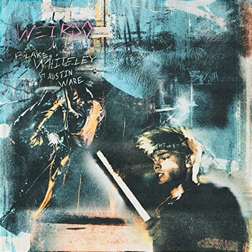 Play Weirdo by Blake Whiteley feat. Austin Ware on Amazon Music Unlimited