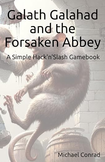 Galath Galahad and the Forsaken Abbey : Conrad, Michael: Amazon.com.be ...