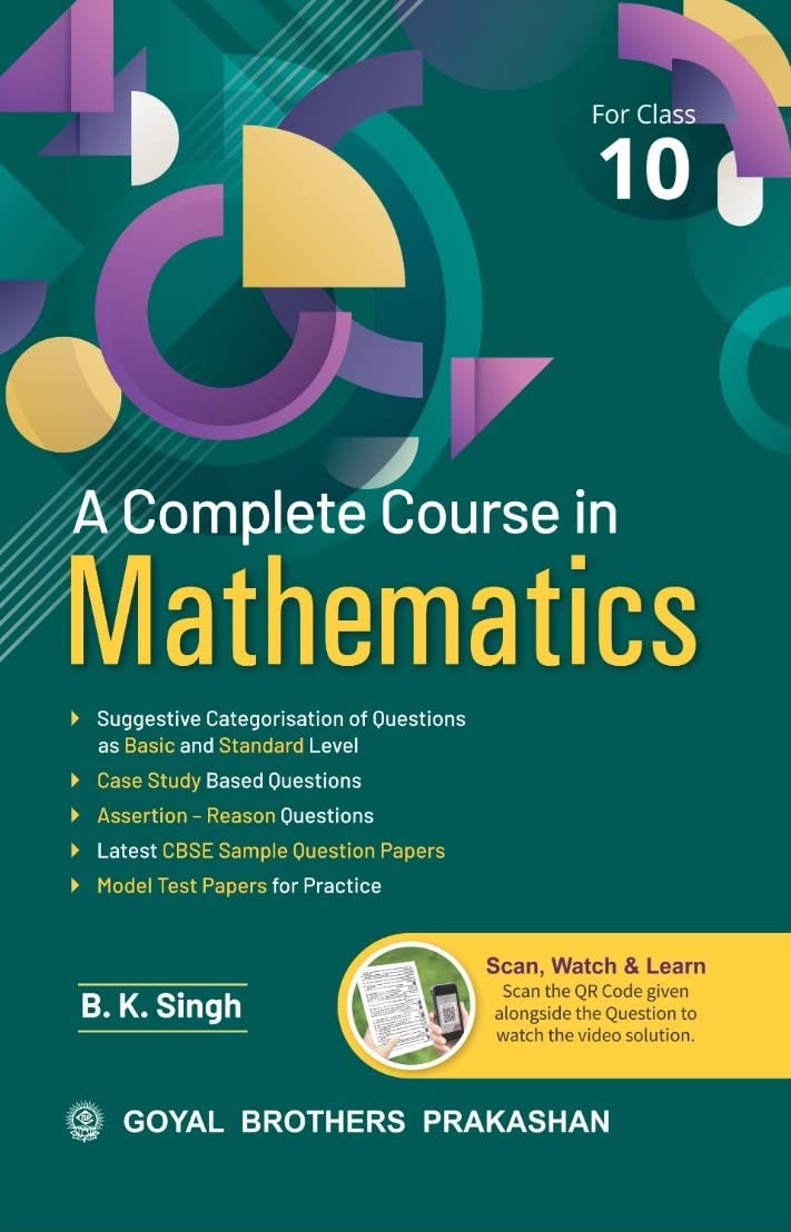 A Complete Course in Mathematics for Class 10 : B. K. Singh: Amazon.in ...