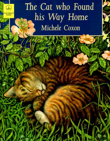 The Cat Who Found His Way Home: Coxon, Michele: 9781887734677: Amazon ...