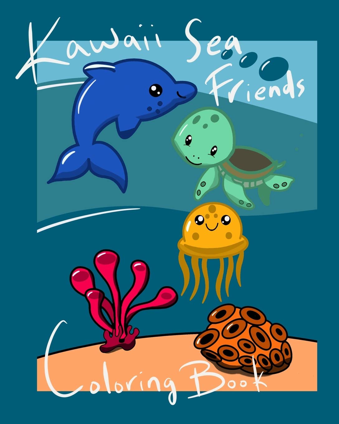 Kawaii Sea Friends Coloring Book: A collection of super cute sea ...