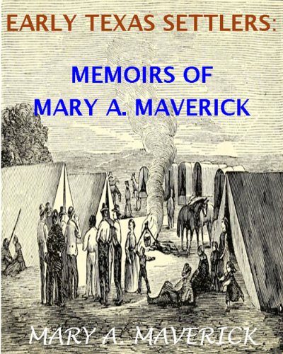 Amazon.com: Texas Pioneers: Memoirs of Mary A. Maverick (With ...