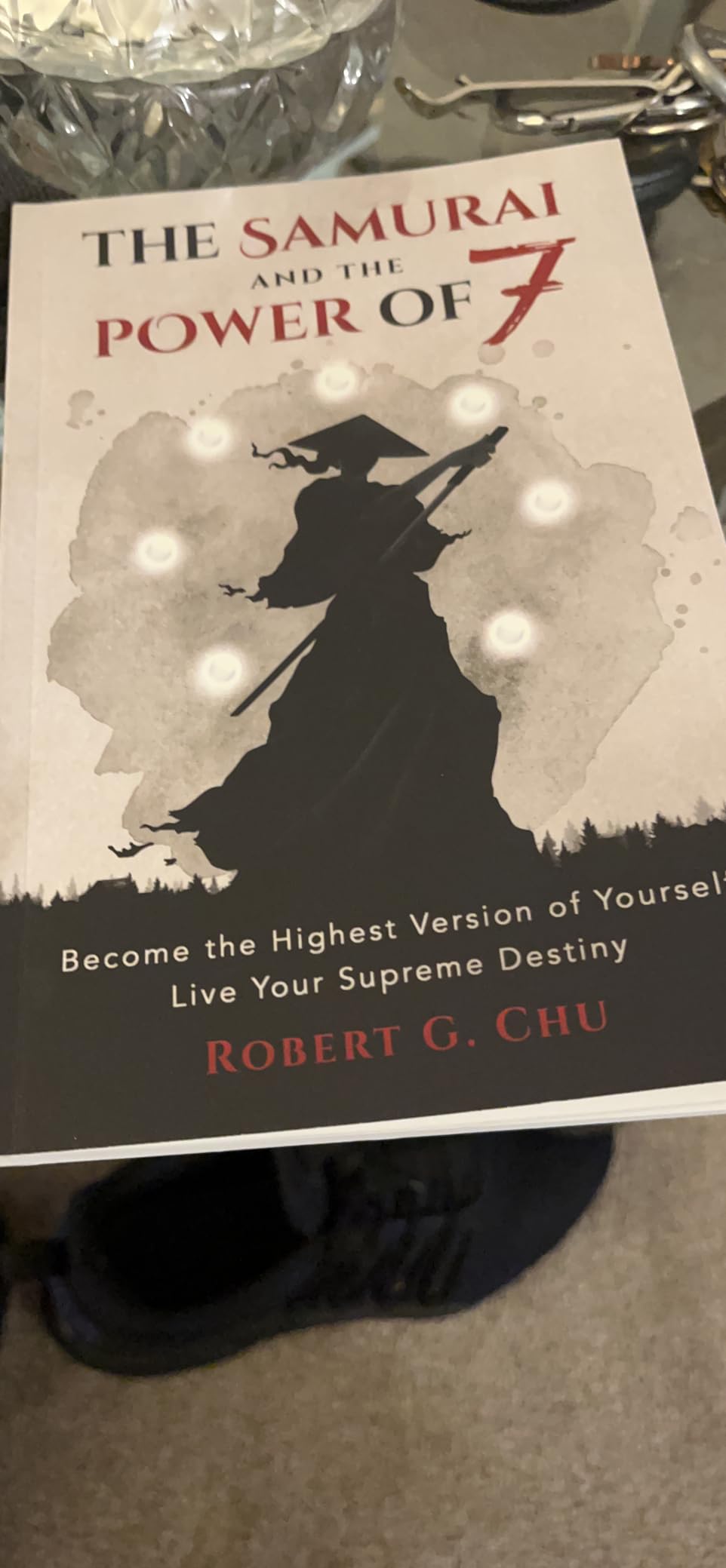 Amazon.com: The Samurai and the Power of 7: Become the Highest Version ...