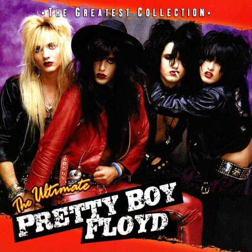 Amazon.com: The Ultimate Pretty Boy Floyd : Pretty Boy Floyd: Digital Music