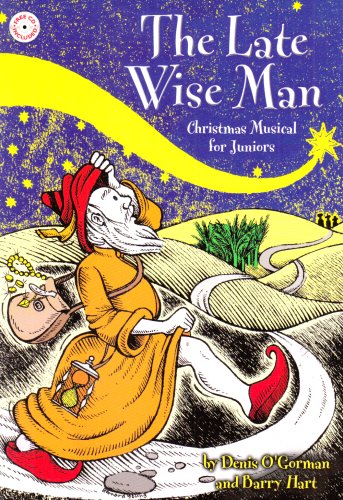 Late Wise Man: Denis O'Gorman, Barry Hart: 9781844171057: Amazon.com: Books