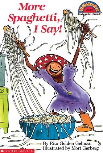 Amazon.com: More Spaghetti, I Say: 9780785703662: Gelman, Rita Golden ...
