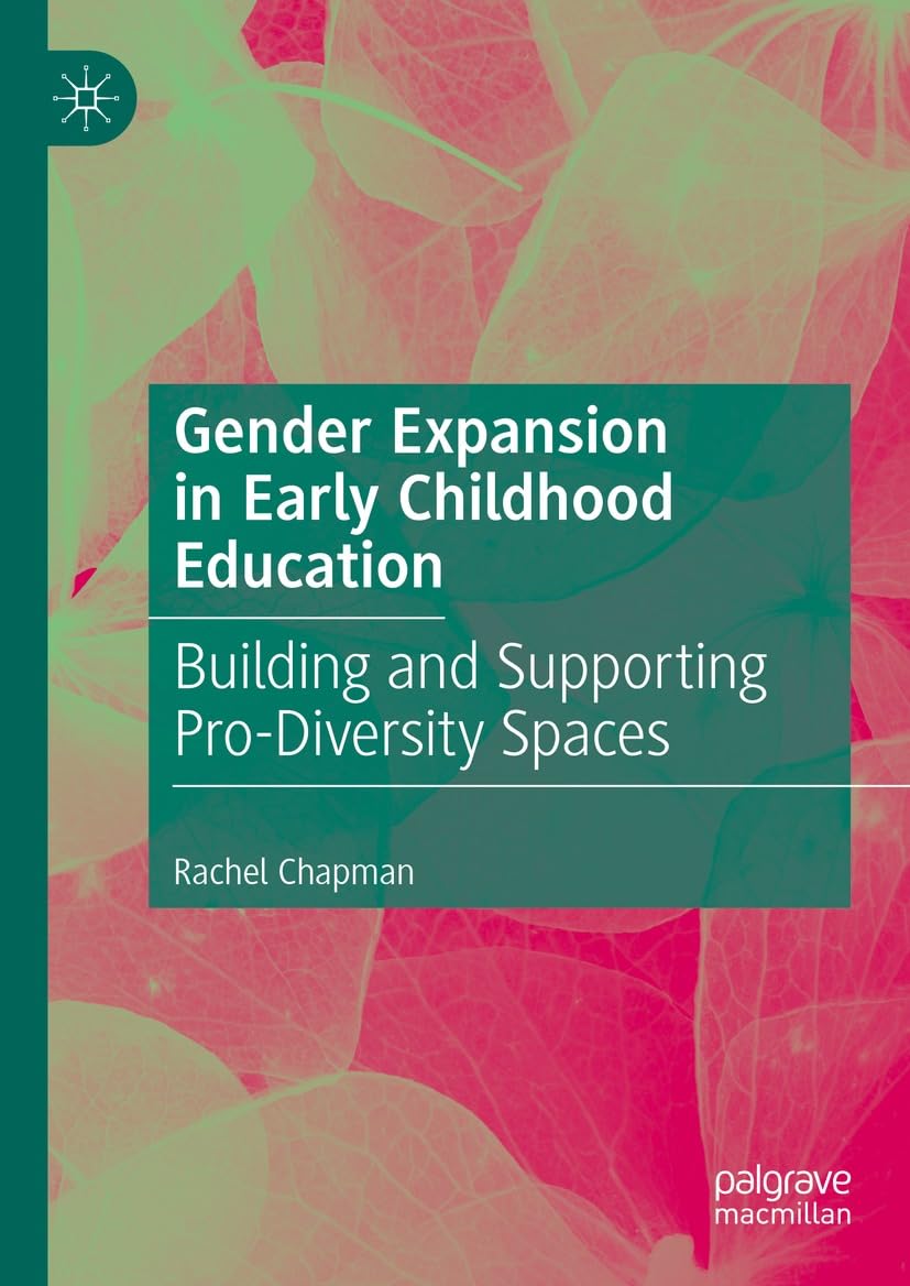 Amazon.com: Gender Expansion in Early Childhood Education: Building and ...