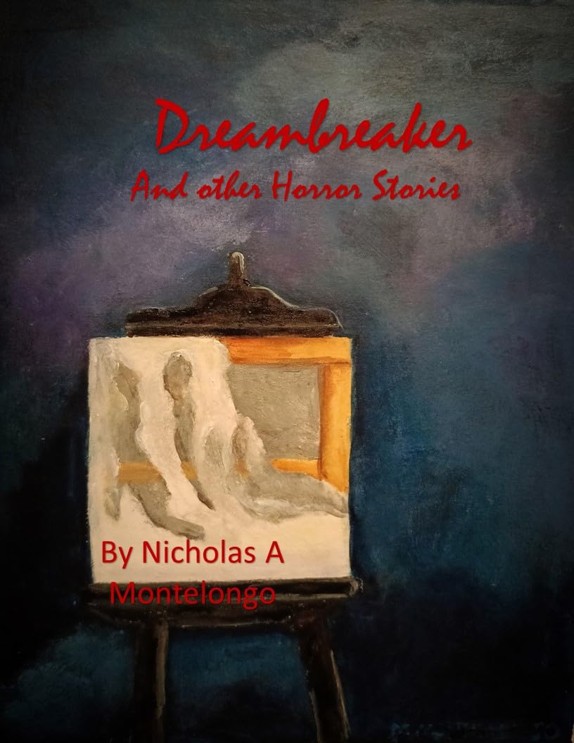 Amazon.com: Dreambreaker and Other Horror Stories eBook : Montelongo ...
