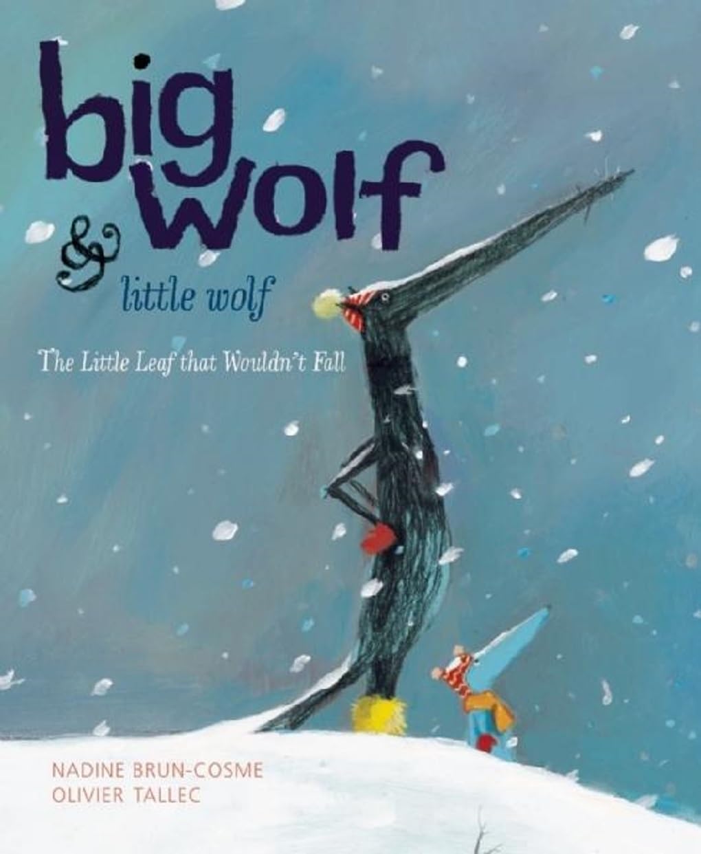 Big Wolf and Little Wolf, The Little Leaf That Wouldn't Fall (Big Wolf ...