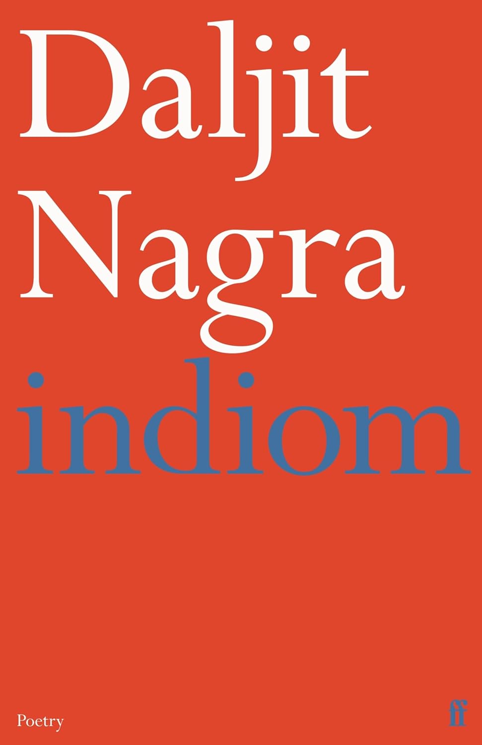 indiom eBook : Nagra, Daljit: Amazon.co.uk: Kindle Store