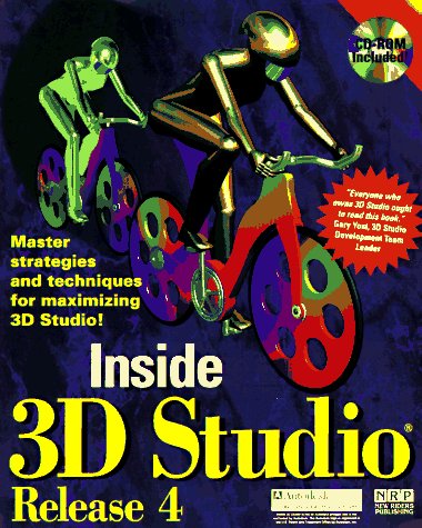 Inside 3d Studio, Release 4/Book and Cd Rom: 9781562054151: Computer ...