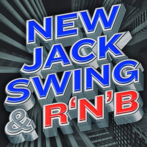 Amazon.com: New Jack Swing & R'N'B [Explicit] : VARIOUS ARTISTS ...