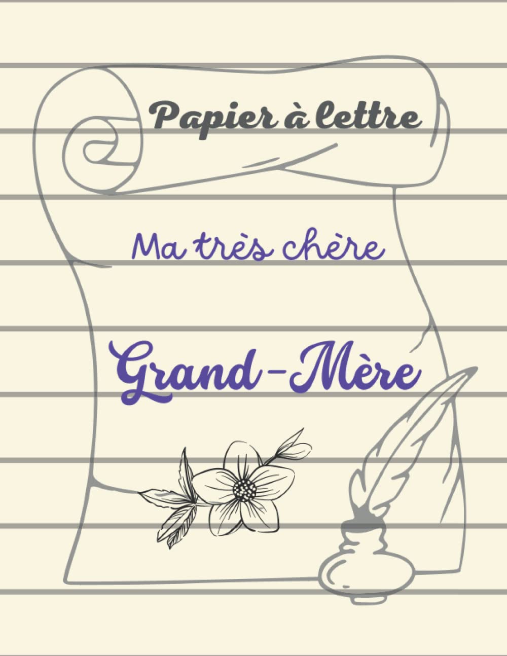 Buy Papier à lettre. Ma très chère Grand-Mère. Livret de papier à ...