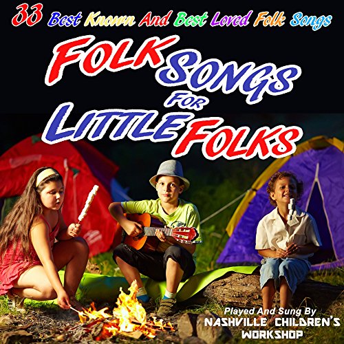 Amazon.com: 33 Folk Songs for Little Folks : Nashville Children's ...