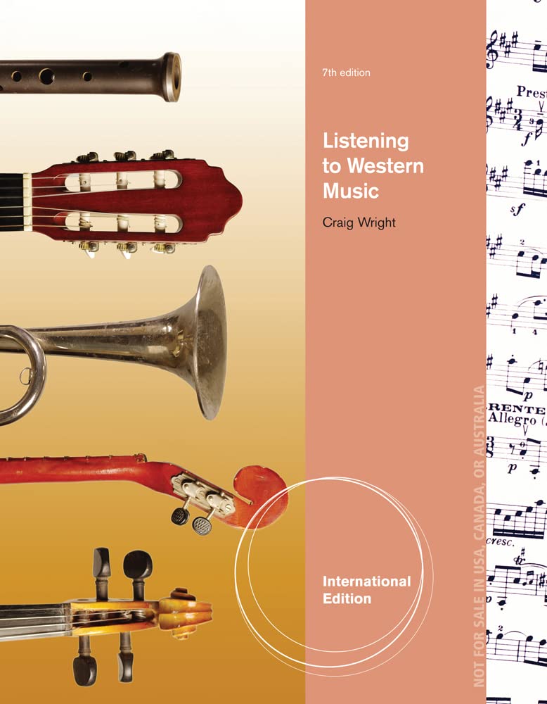 Listening to Western Music, International Edition (with Introduction to ...