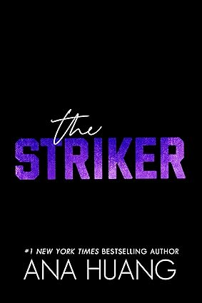 Amazon.com: The Striker: 9781464223327: Huang, Ana: Books