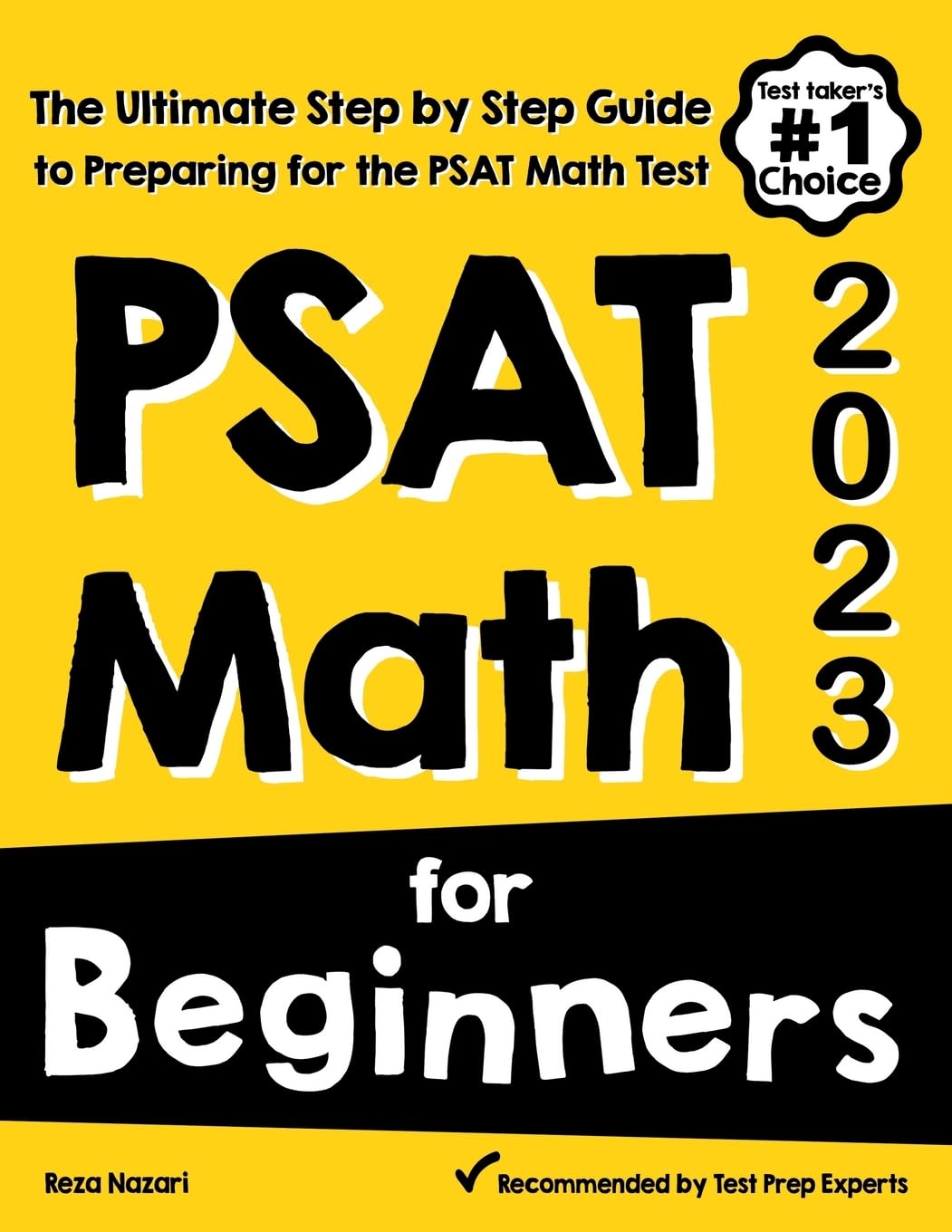 PSAT Math for Beginners: The Ultimate Step by Step Guide to Preparing ...