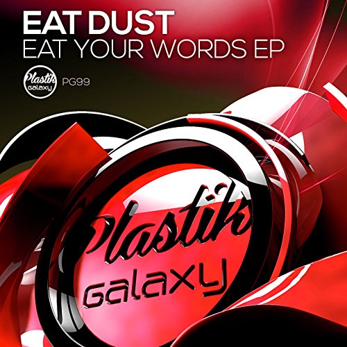 Amazon.co.jp: Eat Your Words EP : Eat Dust: デジタルミュージック