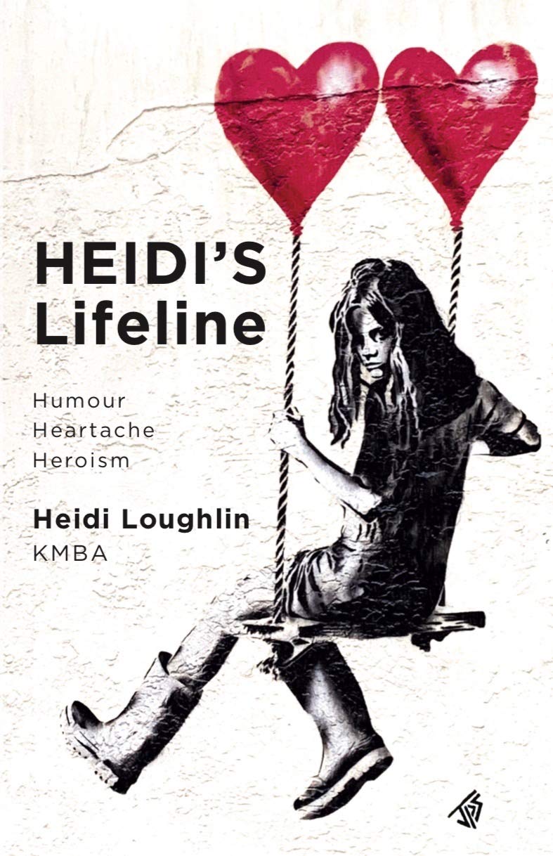 HEIDI’S LIFELINE: Amazon.co.uk: HEIDI LOUGHLIN: 9781527236998: Books