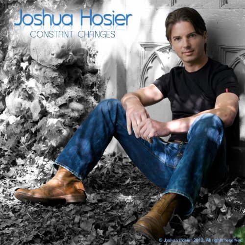 Amazon.com: Constant Changes : Joshua Hosier: Digital Music