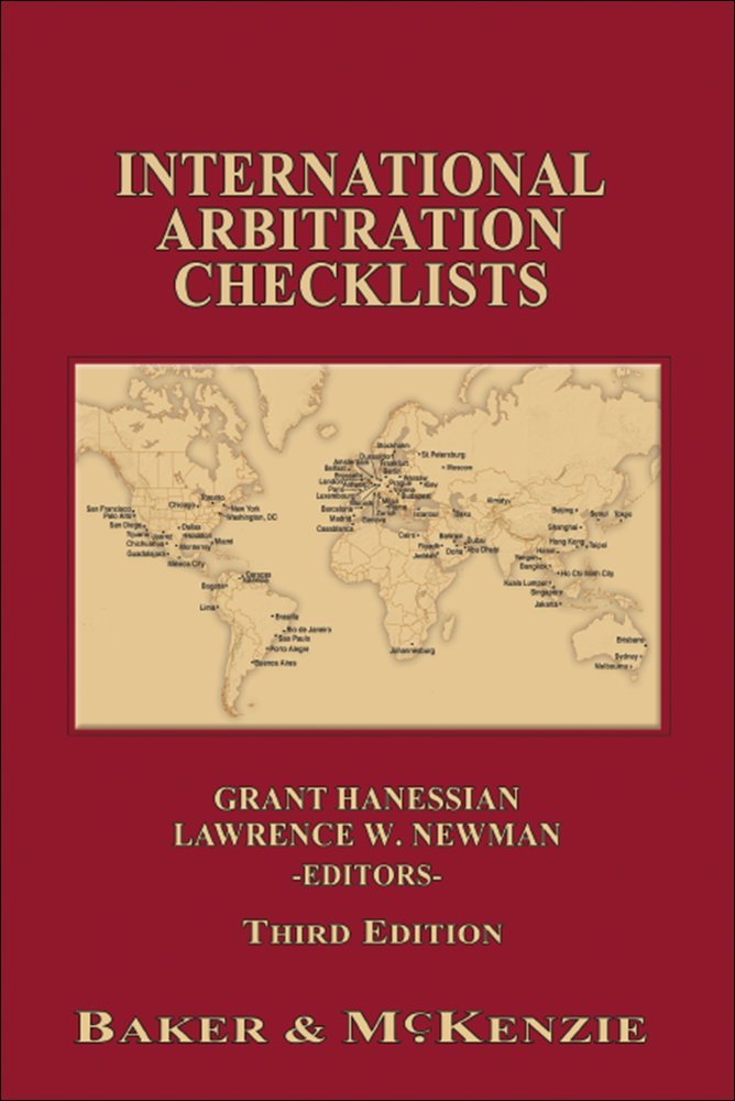 International Arbitration Checklists Third Edition: Baker & McKenzie ...