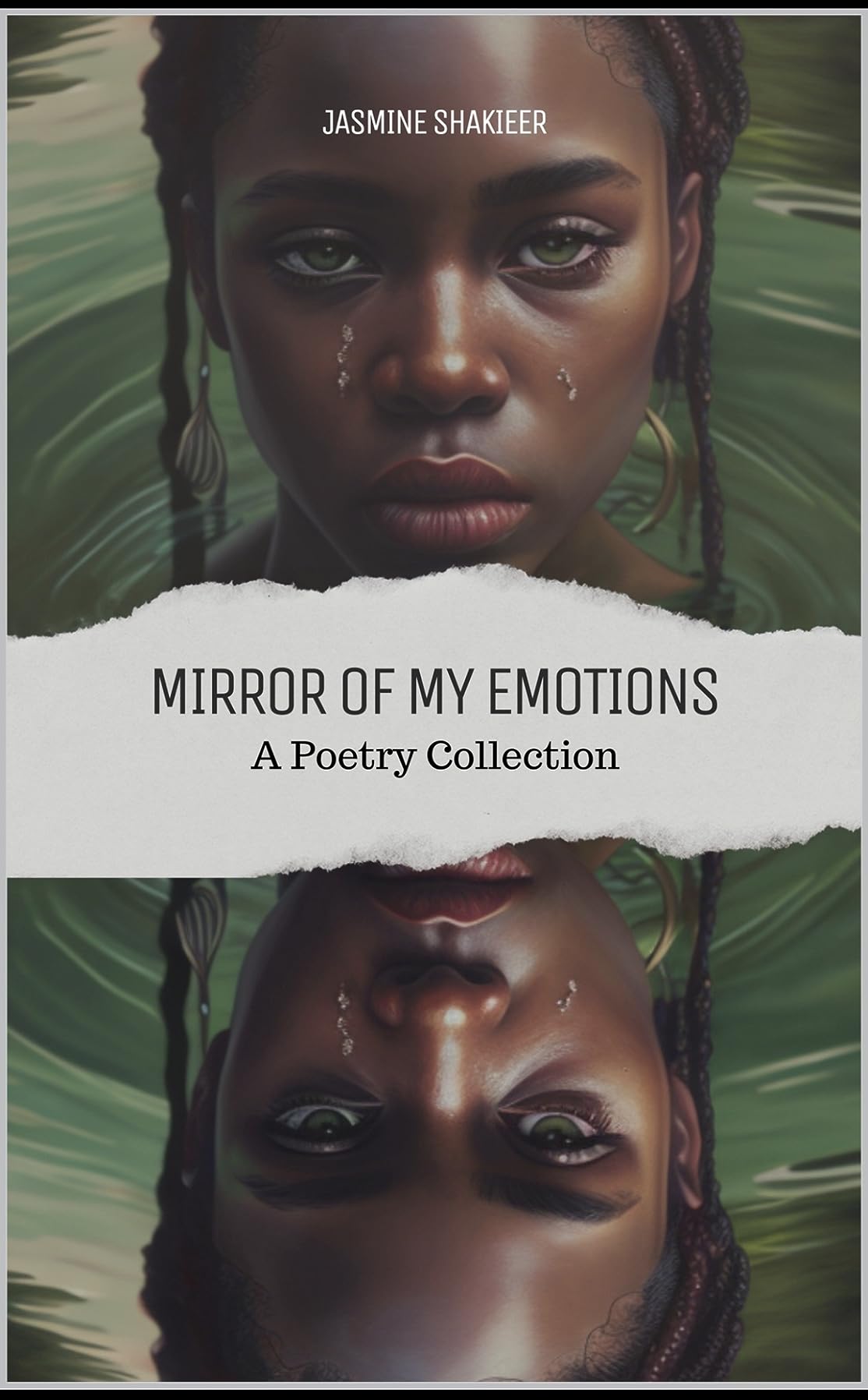Amazon.com: Mirror of my Emotions: A Poetry Collection: 9798852832078 ...