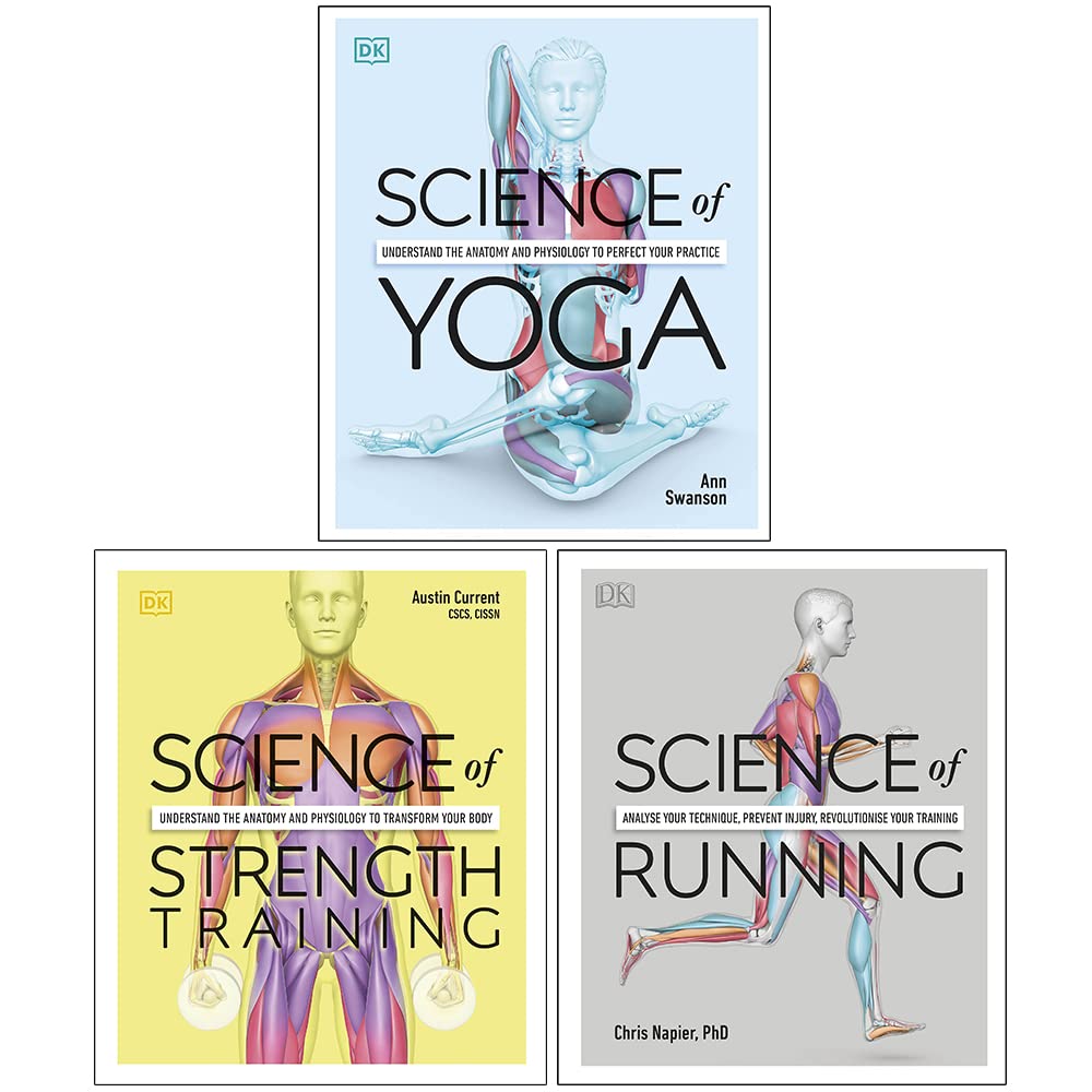 Science of Yoga, Science of Strength Training, Science of Running 3 ...