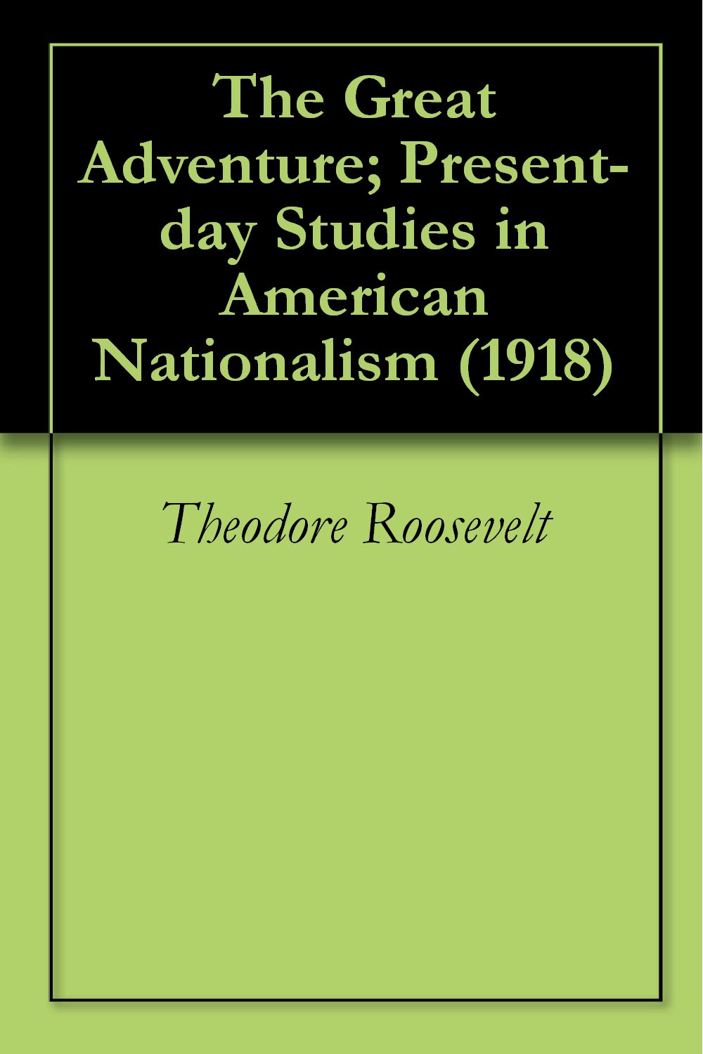 Amazon.com: The Great Adventure; Present-day Studies in American ...