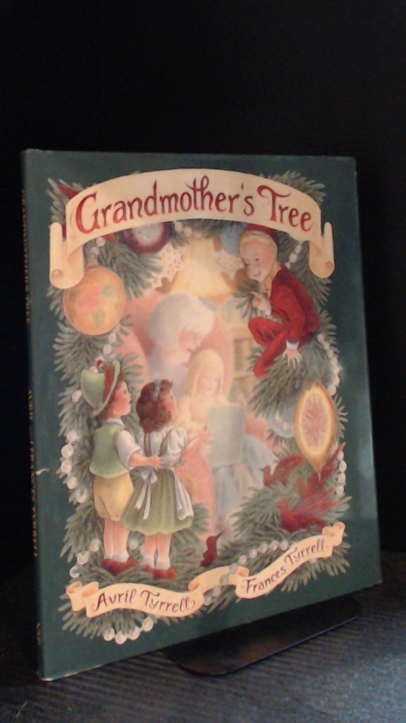 Grandmother's Tree: Avril Tyrrell, Frances Tyrrell: 9781896899244 ...