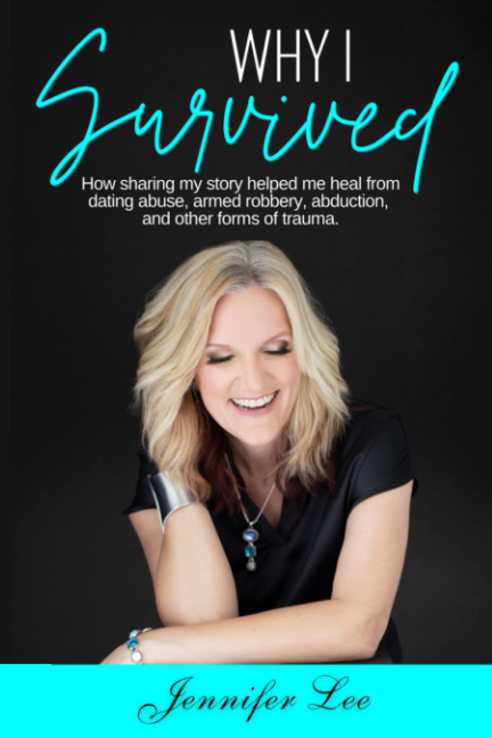 Amazon.com: Why I Survived: How sharing my story helped me heal from ...