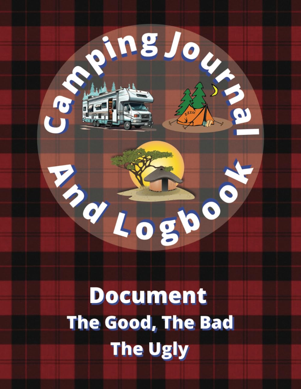 Amazon.com: Camping Journal and Logbook: Document Your RV, Tent and ...