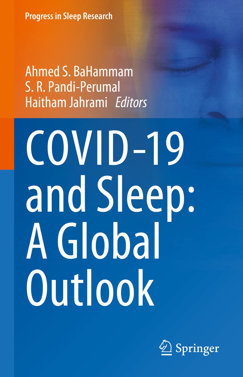 COVID-19 and Sleep: A Global Outlook (Progress in Sleep Research ...