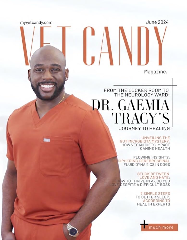 Amazon | Vet Candy Magazine, June 2024: Dr. Gaemia Tracy's Journey to ...