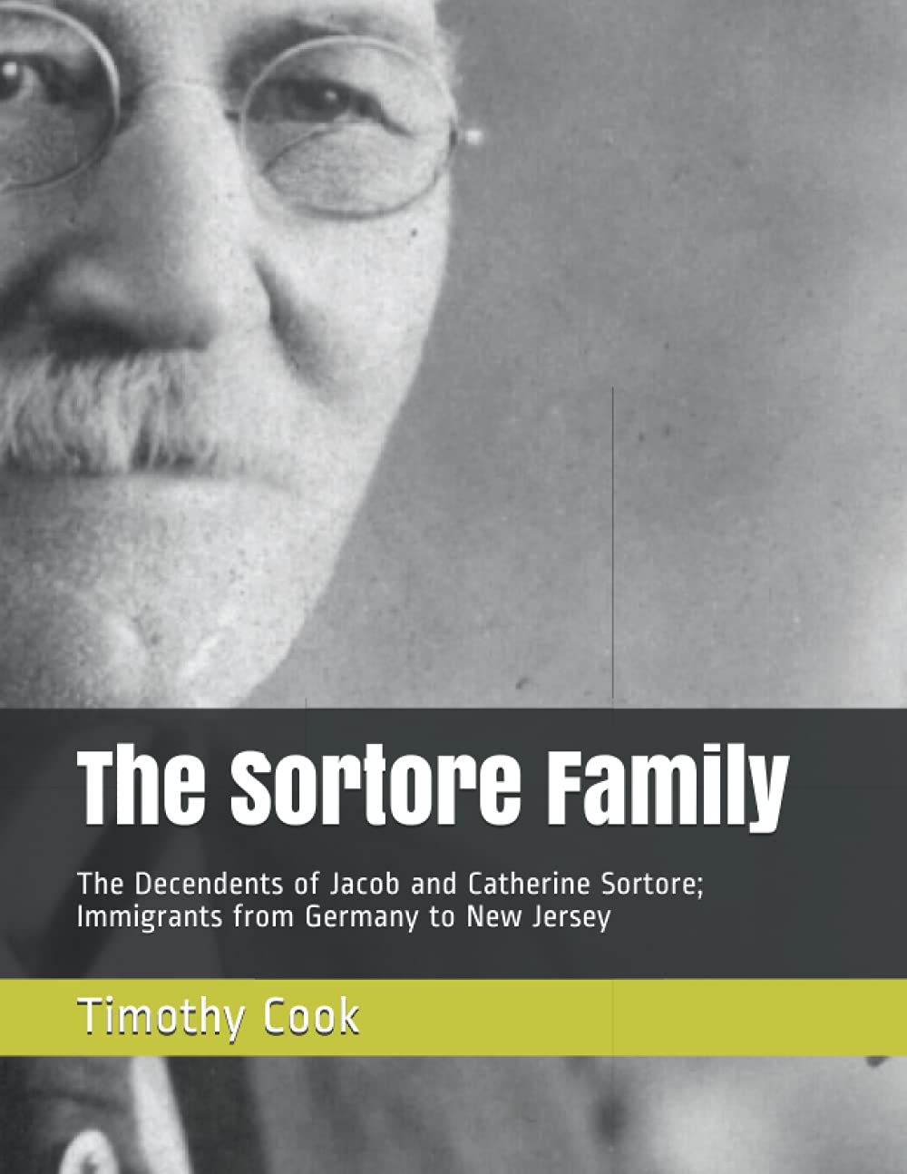 Amazon.com: The Sortore Family: The Decendents of Jacob and Catherine ...