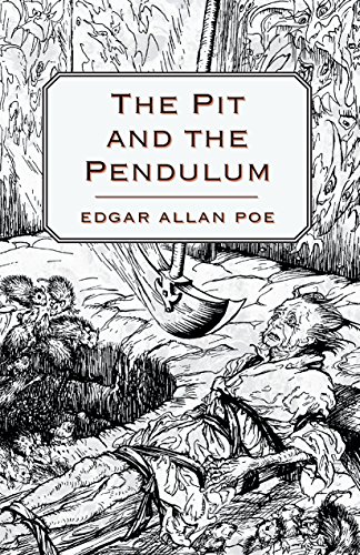 The Pit and the Pendulum - Kindle edition by Poe, Edgar Allan ...