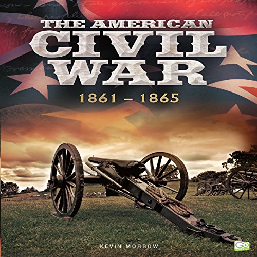 The American Civil War: 1861-1865 (Audible Audio Edition): Go Entertain ...