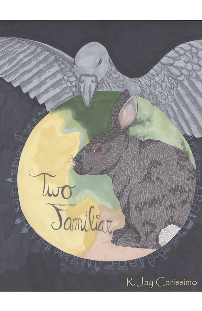 Two Familiar - Kindle edition by Carissimo, R. Jay, Briganti, Valerie ...