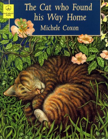 The Cat Who Found His Way Home : Coxon, Michele: Amazon.de: Bücher