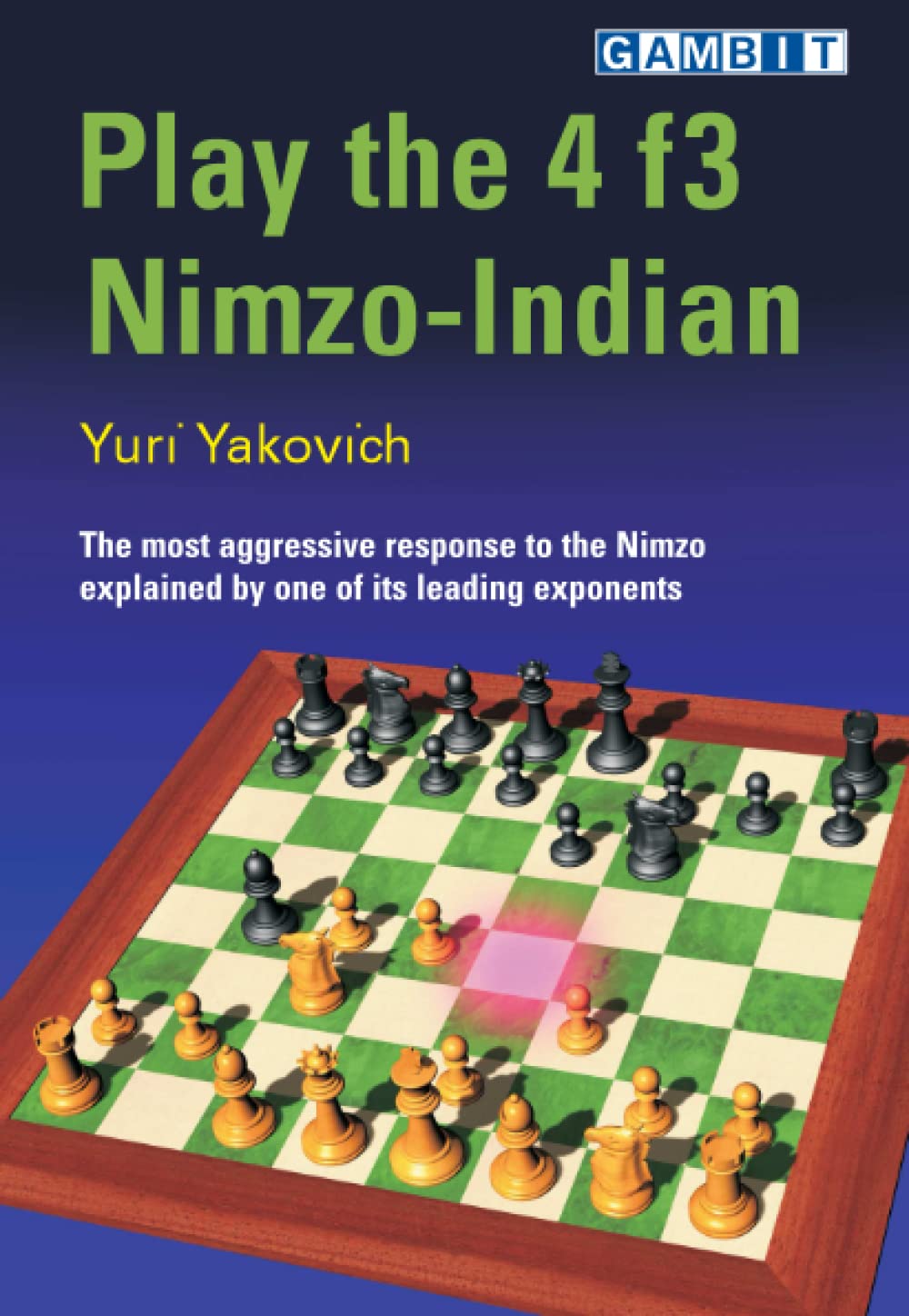 Play the 4 f3 Nimzo Indian (Play Chess Openings): Amazon.co.uk ...
