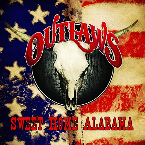 Amazon.com: Sweet Home Alabama : The Outlaws: Digital Music