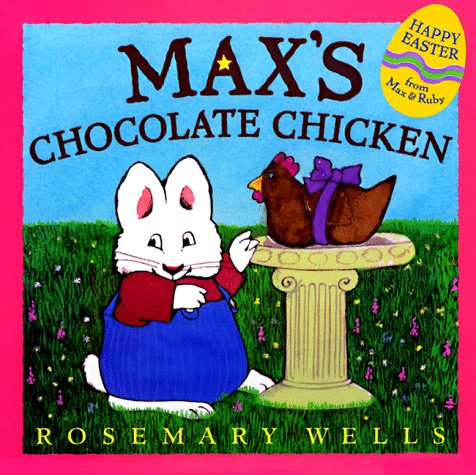 Amazon | Max's Chocolate Chicken: Board Book (Max and Ruby) | Wells ...
