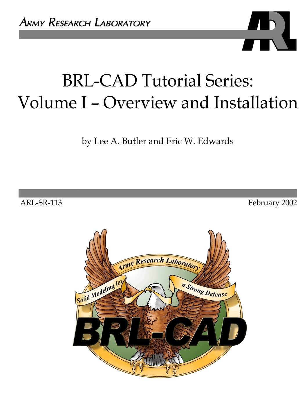 BRL-CAD Tutorial Series: Volume I: Overview and Installation : Butler ...