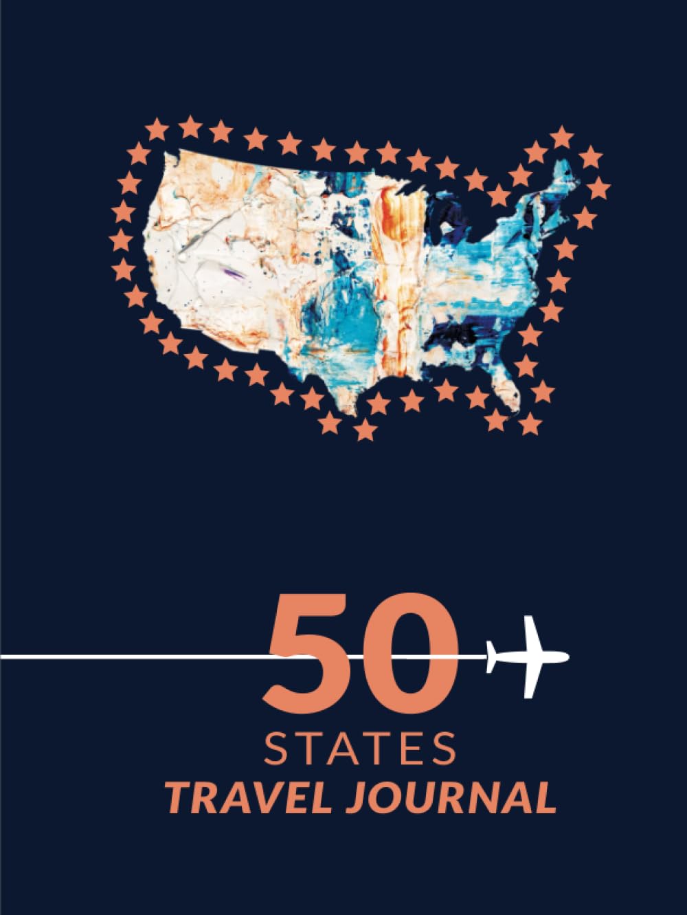 50 States Travel Journal: Full guide to record your travels around 50 ...