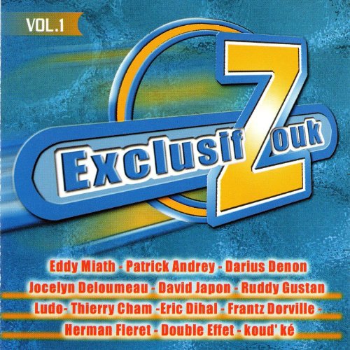 Exclusif Zouk Vol. 1 by VARIOUS ARTISTS on Amazon Music - Amazon.co.uk