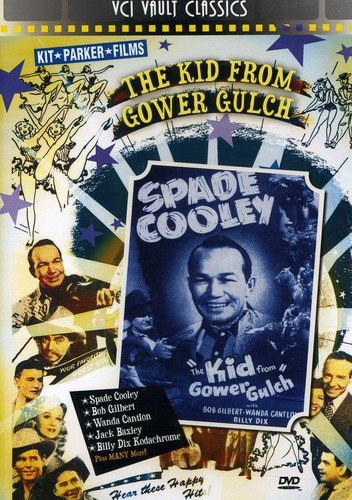 Amazon.com: The Kid From Gower Gulch : Spade Cooley, Jack Baxley, "Little Joe" Hiser, Robert ...